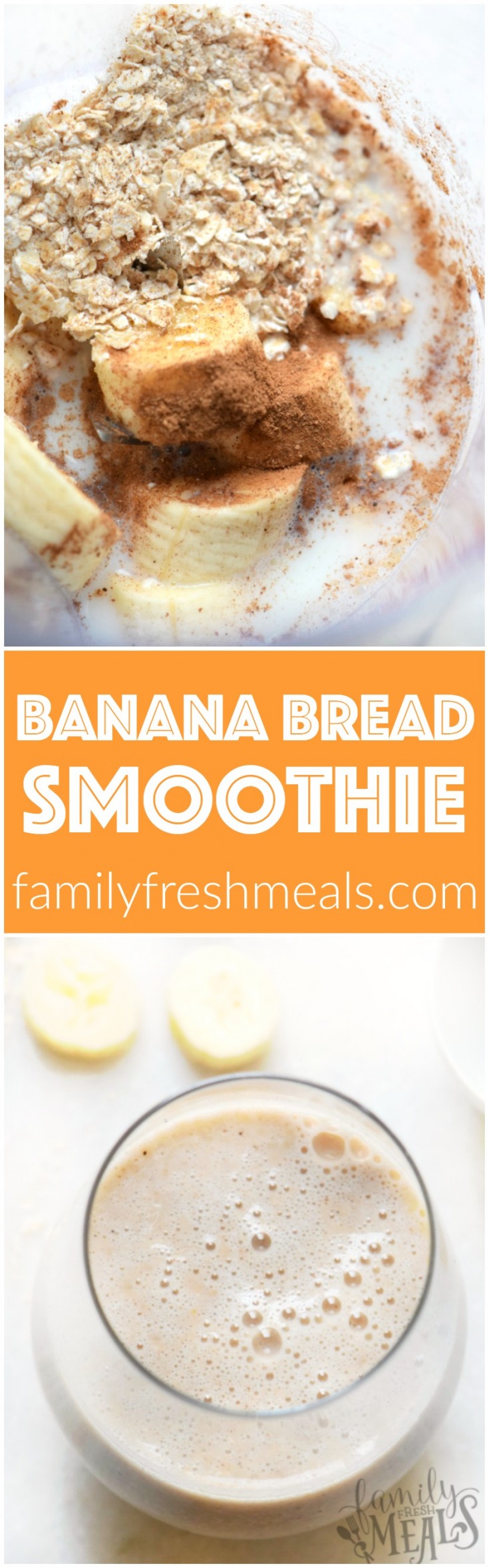 HEALTHY BANANA BREAD SMOOTHIE - Family Fresh Meals