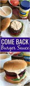 Come Back Burger Sauce - Family Fresh Meals