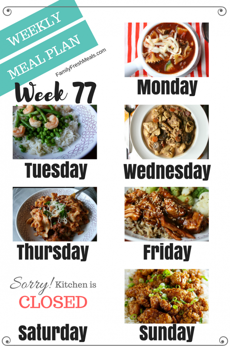 Easy Weekly Meal Plan Week 77 - Family Fresh Meals