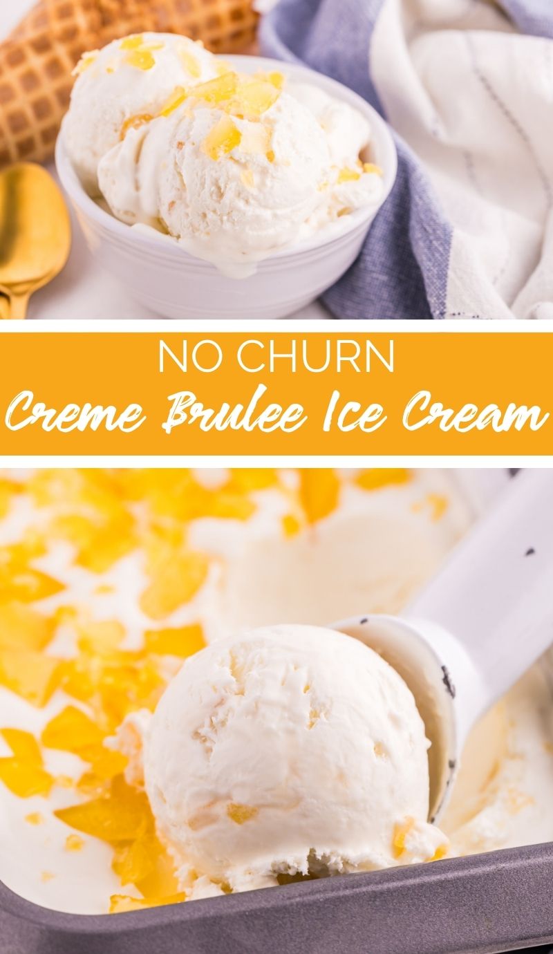 Homemade No Churn Creme Brulee Ice Cream - Family Fresh Meals
